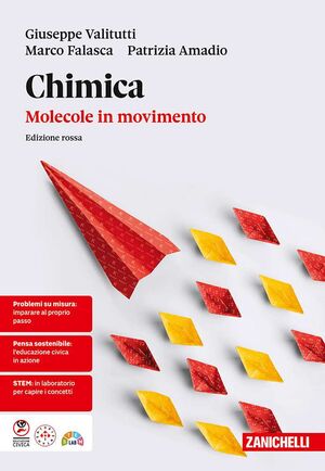 Chimica: molecole in movimento - Giuseppe Valitutti, Marco Falasca ...